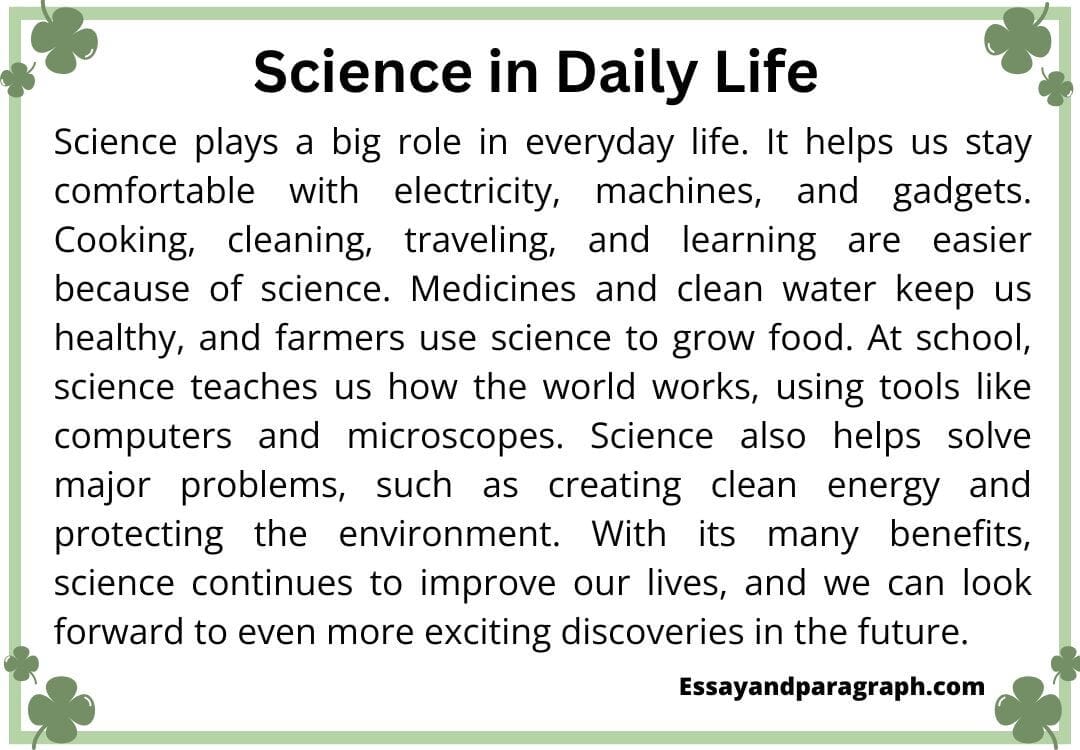 Paragraph on Science in Daily Life (100 To 300 Words)