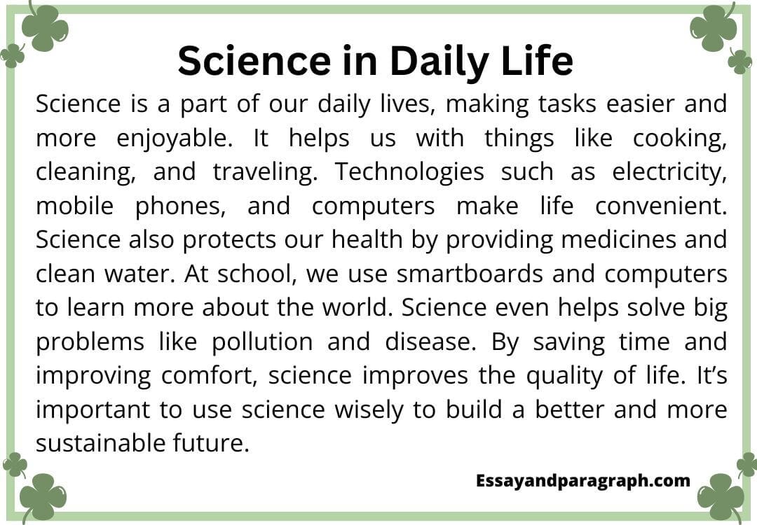 Paragraph on Science in Daily Life (100 To 300 Words)