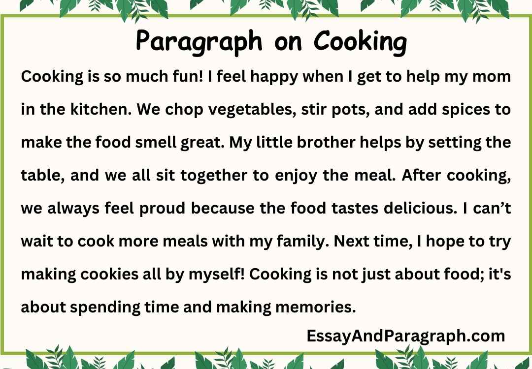 Paragraph on Cooking [100, 150, 200, 250 And 300 words]