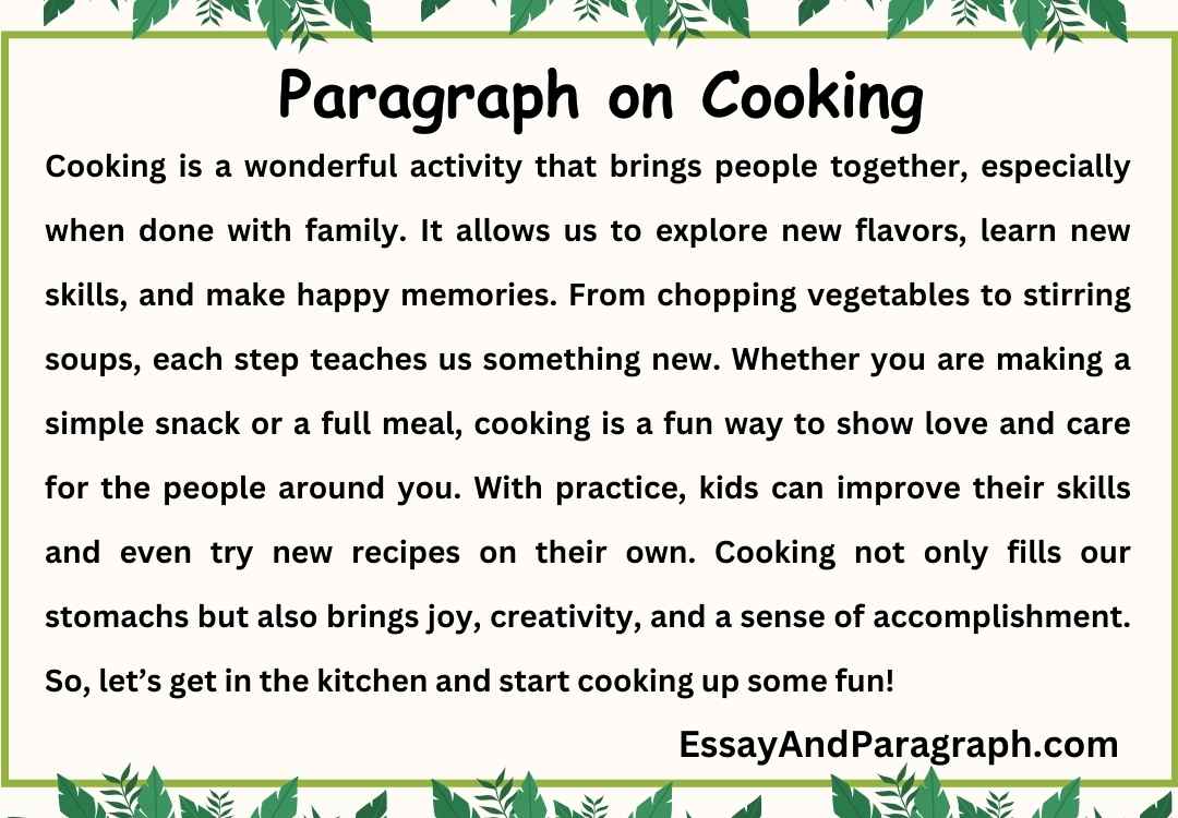 Paragraph on Cooking [100, 150, 200, 250 And 300 words]