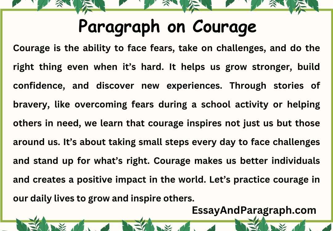 Paragraph on Courage (100, 150, 200, 250 and 300 Words)
