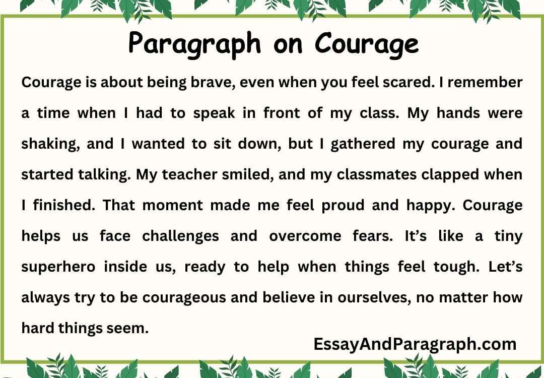Paragraph on Courage (100, 150, 200, 250 and 300 Words)