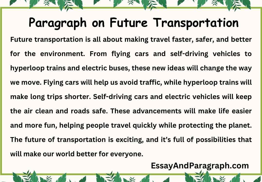 Paragraph on Future Transportation (100, 150, 200, 250 And 300 Words