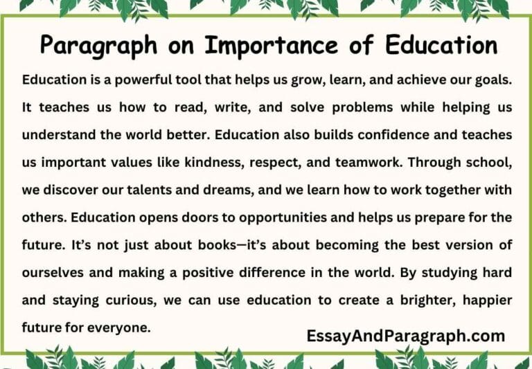 Paragraph on Importance of Education (100, 150, 200, 250 And 300 words)