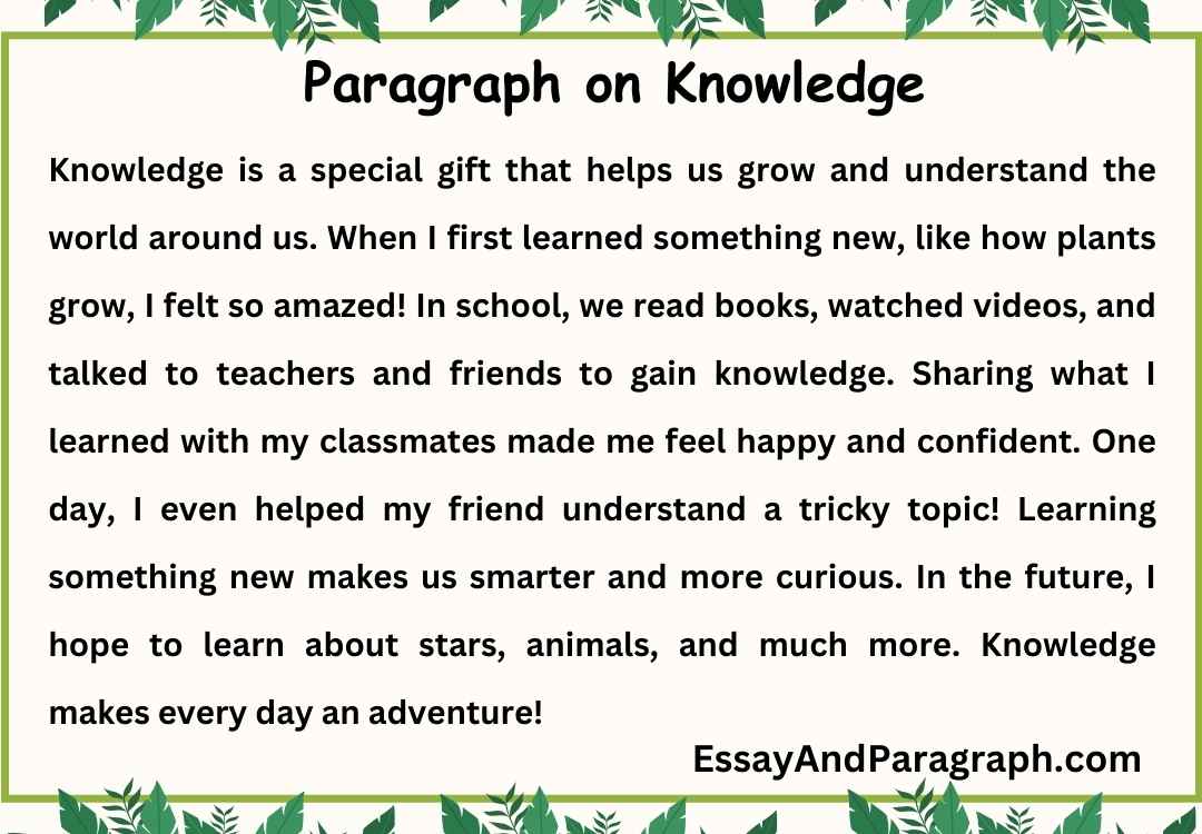 Paragraph on Knowledge (100, 150, 200, 250 And 300 Words)