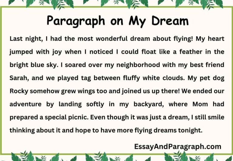 Paragraph on My Dream (100, 150, 200, 250 And 300 words)