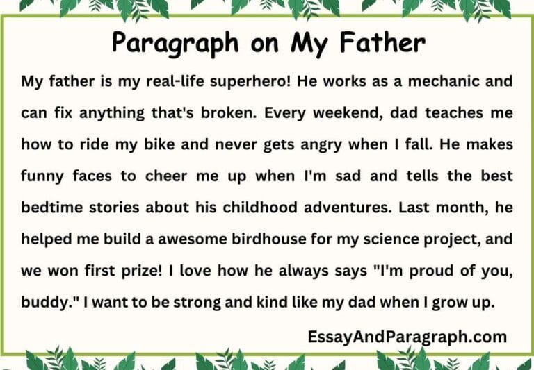 Paragraph on My Father (100, 150, 200, 250 And 300 words)