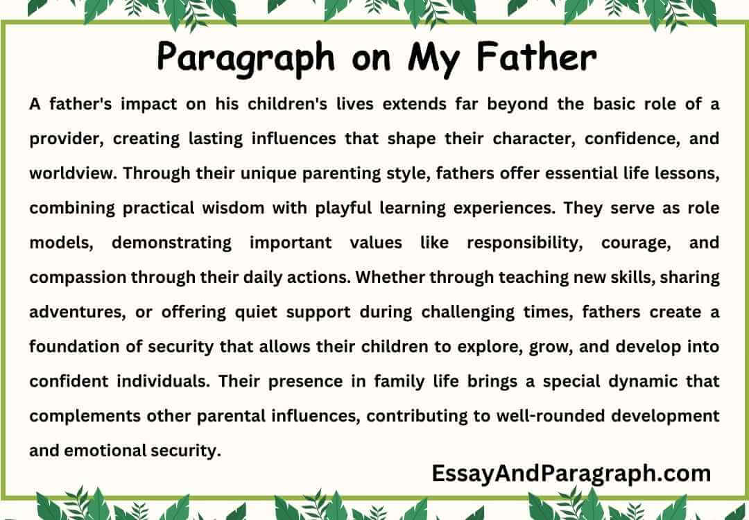 Paragraph on My Father (100, 150, 200, 250 And 300 words)