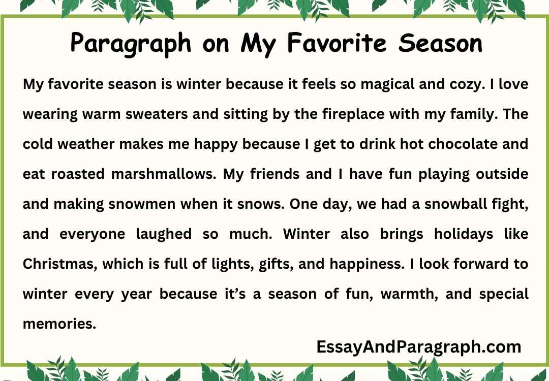 Paragraph on My Favorite Season (100, 150, 200, 250 And 300 words)
