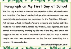 Paragraph on My First Day at School (100, 150, 200, 250 And 300 words)
