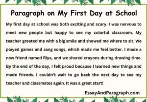 Paragraph on My First Day at School (100, 150, 200, 250 And 300 words)
