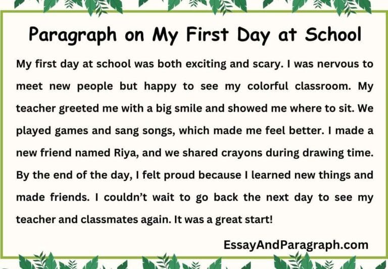 Paragraph on My First Day at School (100, 150, 200, 250 And 300 words)