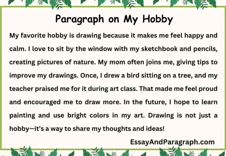 Paragraph on My Hobby (100, 150, 200, 250 And 300 Words)