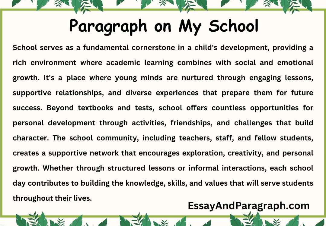 Paragraph on My School (100, 150, 200, 250 And 300 words)