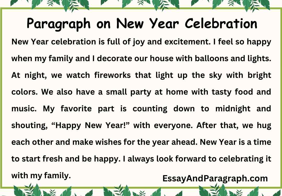 Paragraph on New Year Celebration (100, 150, 200, 250 And 300 words ...