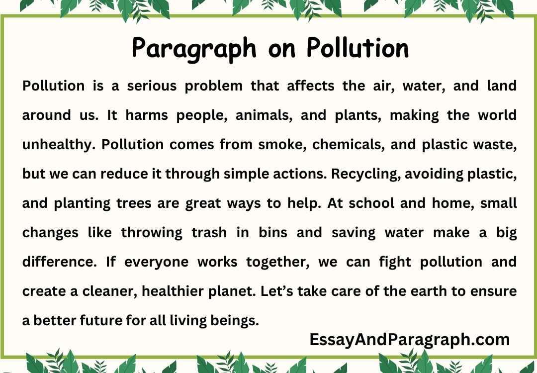 Paragraph on Pollution (100, 150, 200, 250 And 300 words)