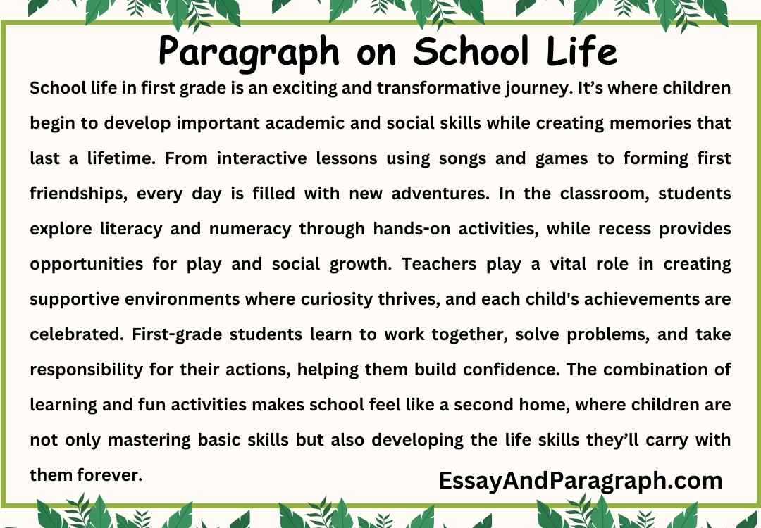 Paragraph on School Life (100, 150, 200, 250 And 300 words)