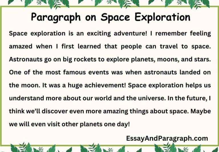 Paragraph on Space Exploration [100, 150, 200, 250 And 300 words]