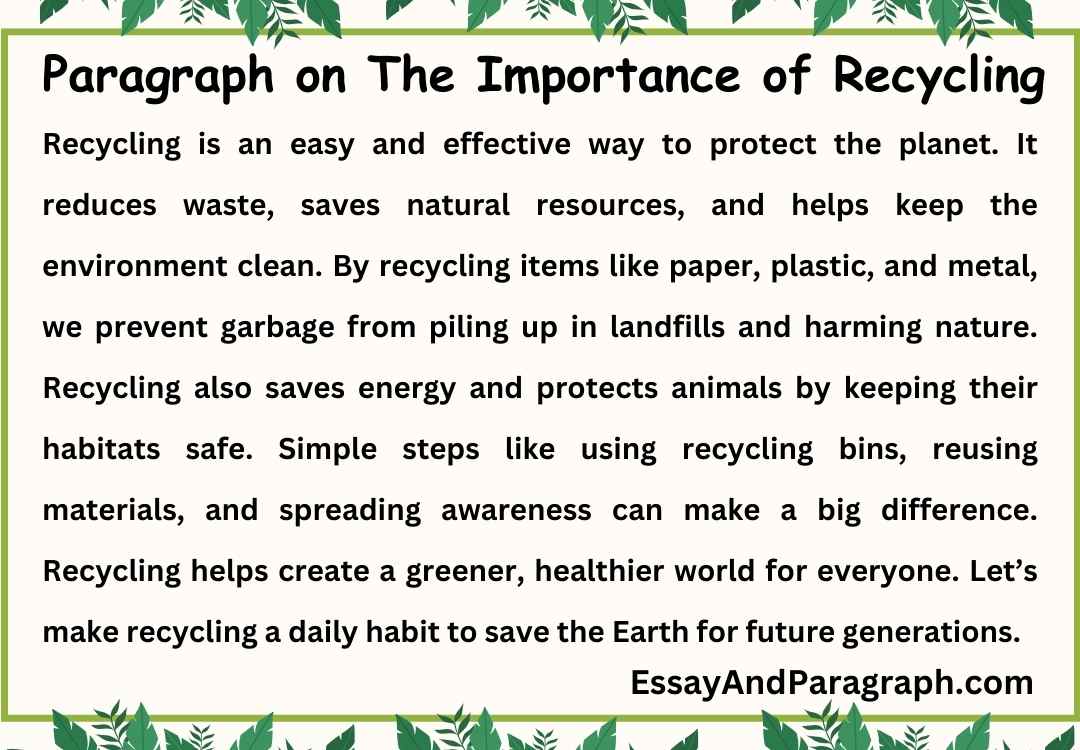 Paragraph on The Importance of Recycling (100, 150, 200, 250 And 300 words)