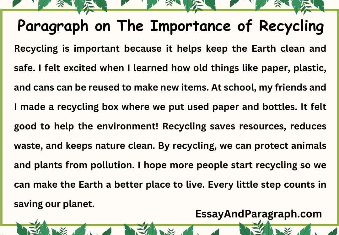 Paragraph on The Importance of Recycling (100, 150, 200, 250 And 300 words)