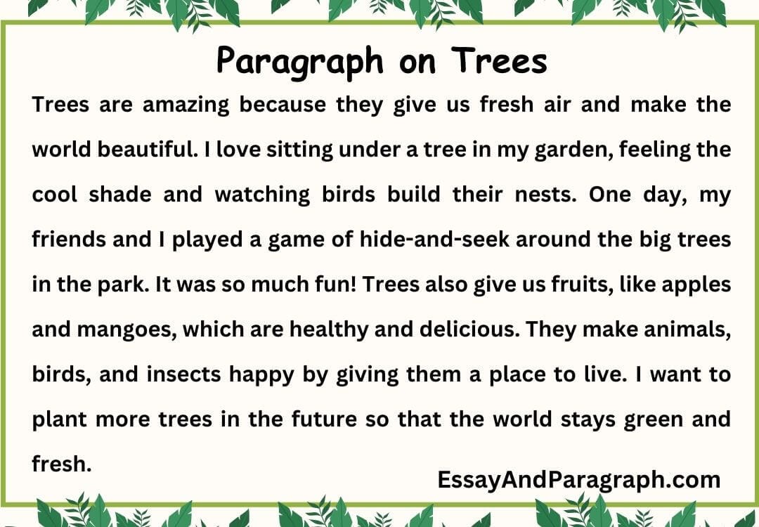 Paragraph on Trees (100, 150, 200, 250 And 300 words ...