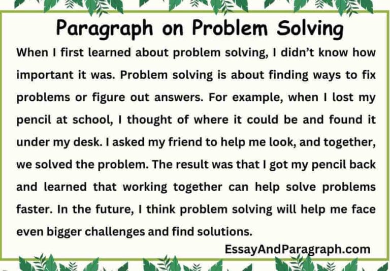 Paragraph on Problem Solving [100, 150, 200, 250 And 300 words]