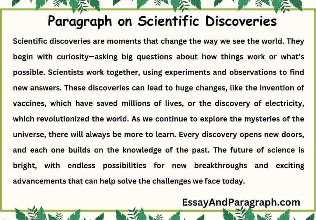 Paragraph on Scientific Discoveries [100, 150, 200, 250 And 300 words]