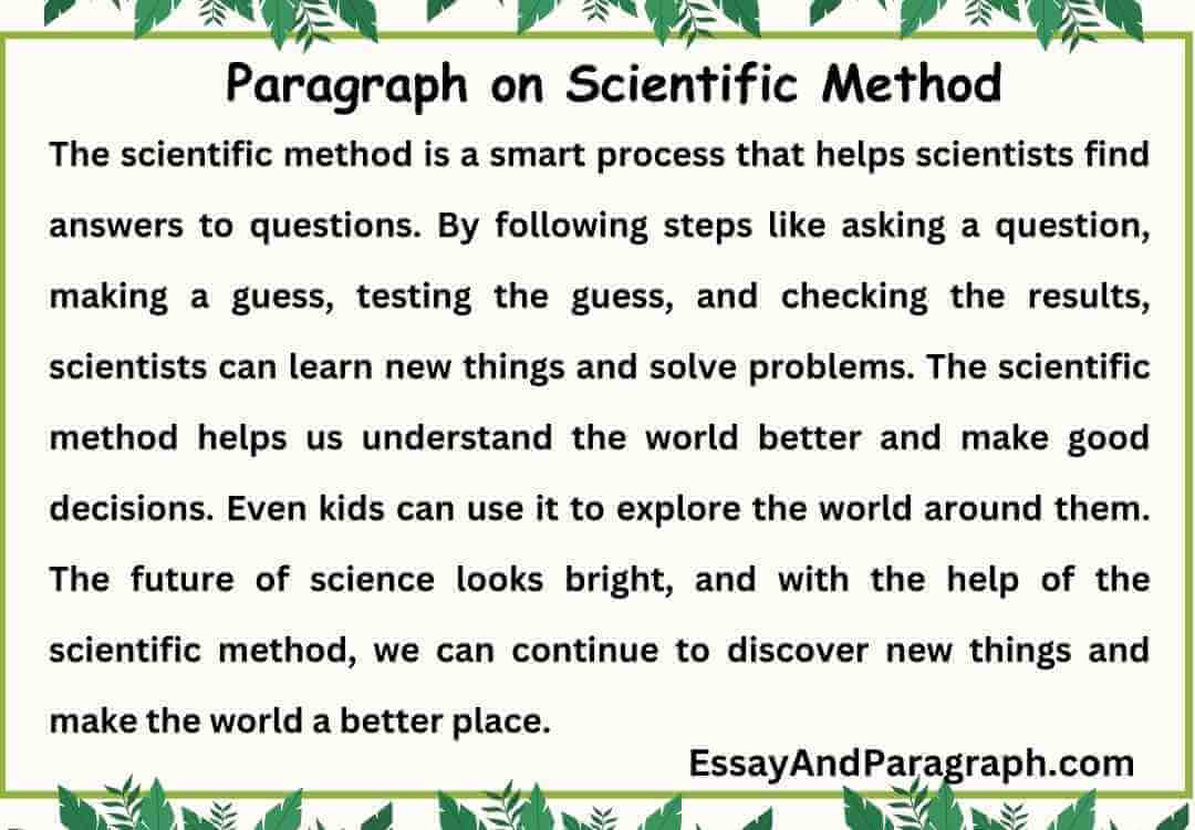 Paragraph on Scientific Method [100, 150, 200, 250 And 300 words]