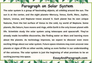 Paragraph on Solar System [100, 150, 200, 250 And 300 words]