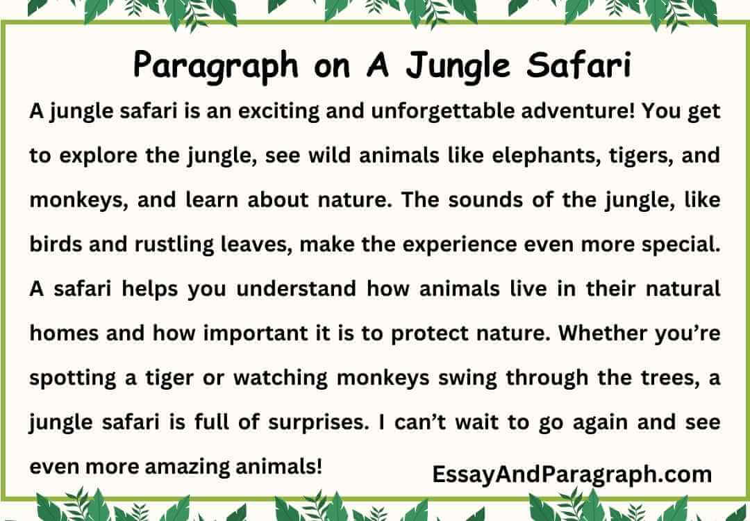 Paragraph on A Jungle Safari [100, 150, 200, 250 And 300 Words]