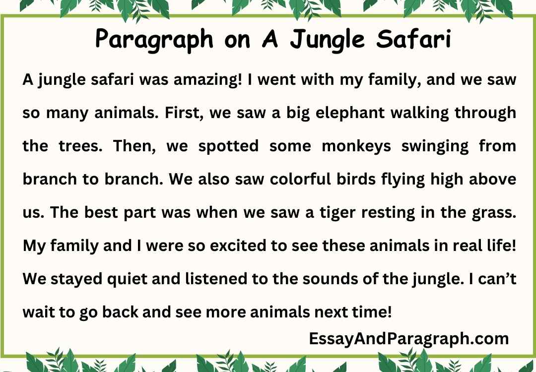 Paragraph on A Jungle Safari [100, 150, 200, 250 And 300 Words]