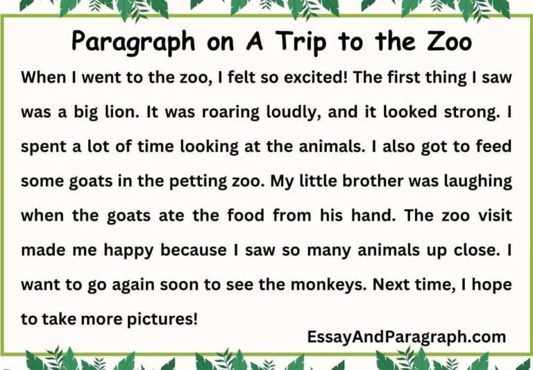 Paragraph on A Trip to the Zoo [100, 150, 200, 250 And 300 Words]