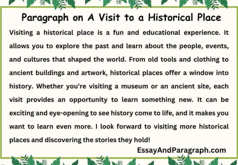 Paragraph on A Visit to a Historical Place [100, 150, 200, 250 And 300 ...