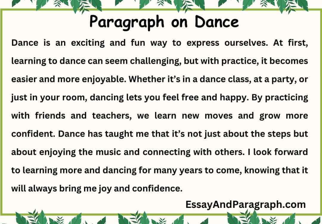 Paragraph on Dance (100, 150, 200, 250 And 300 words)