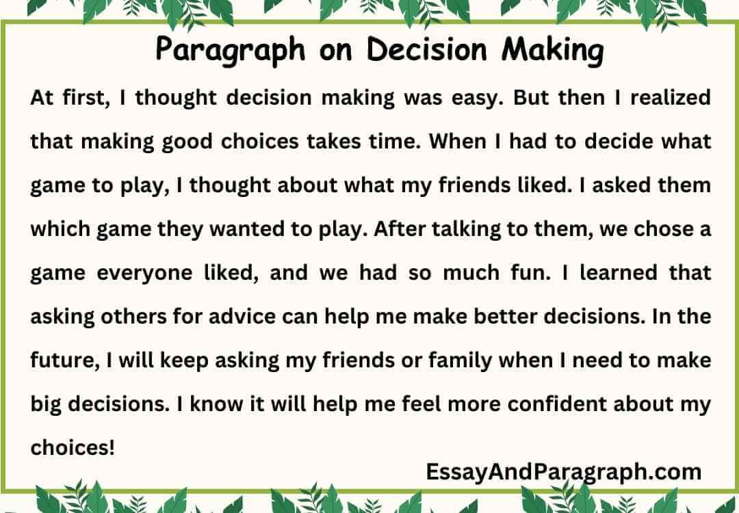 Paragraph on Decision Making (100, 150, 200, 250 And 300 words)