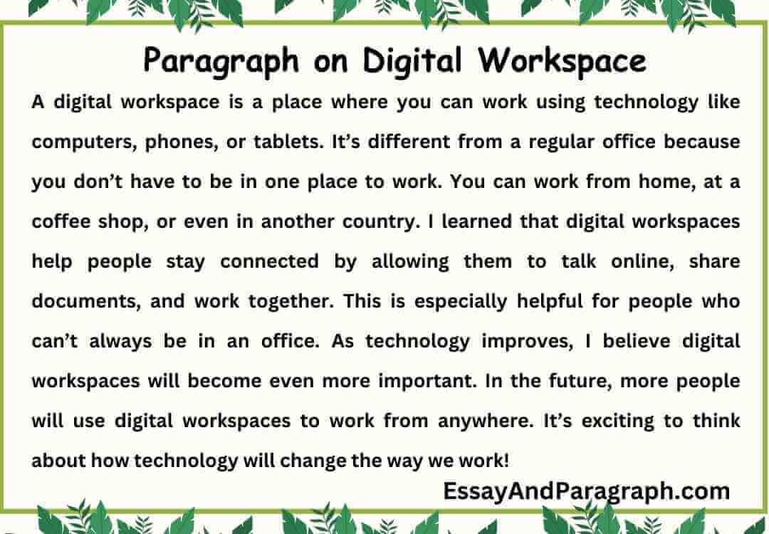 Paragraph on Digital Workspace [100, 150, 200, 250 And 300 words]