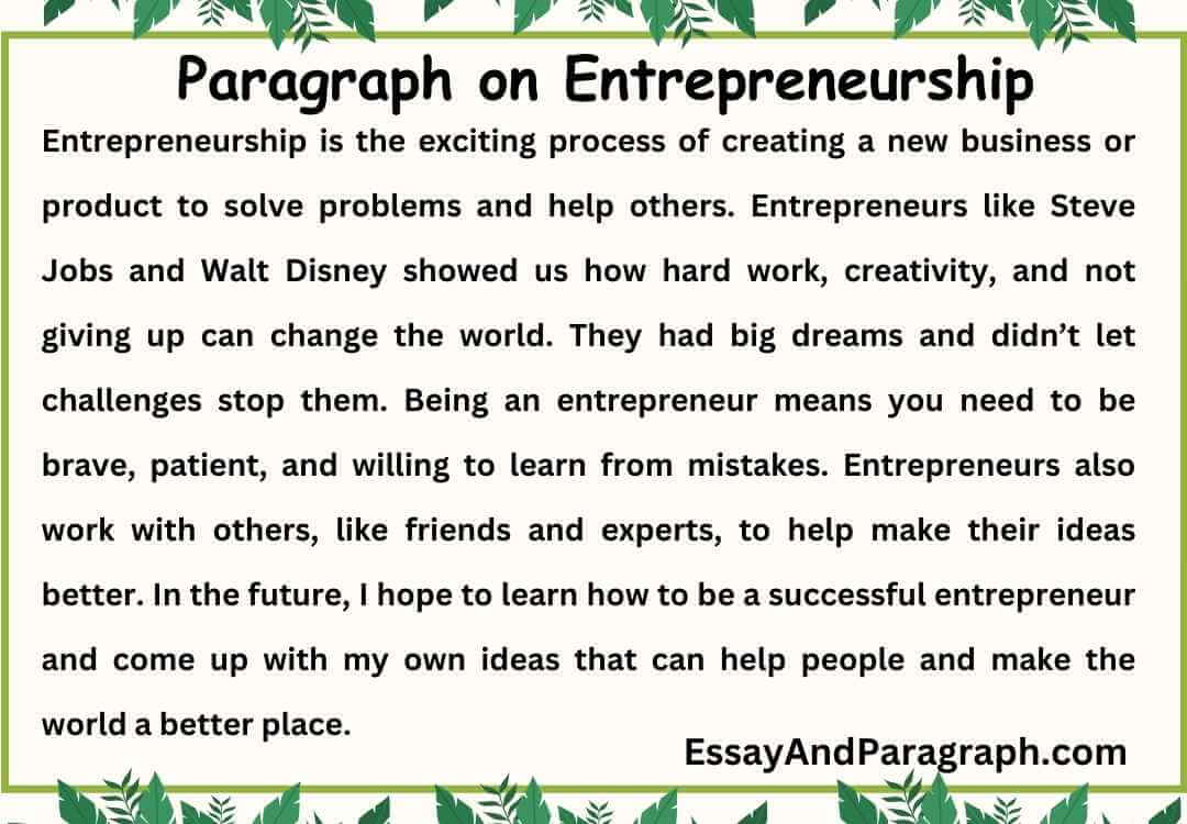 Paragraph on Entrepreneurship (100, 150, 200, 250 And 300 words)