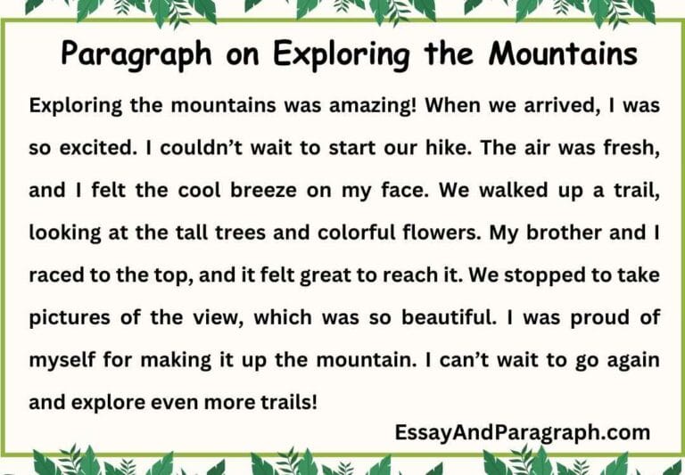 Paragraph on Exploring the Mountains [100, 150, 200, 250 And 300 Words]