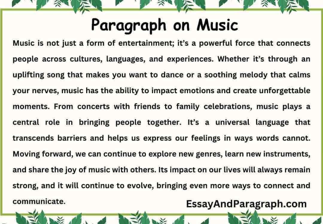 Paragraph on Music [100, 150, 200, 250 And 300 Words]