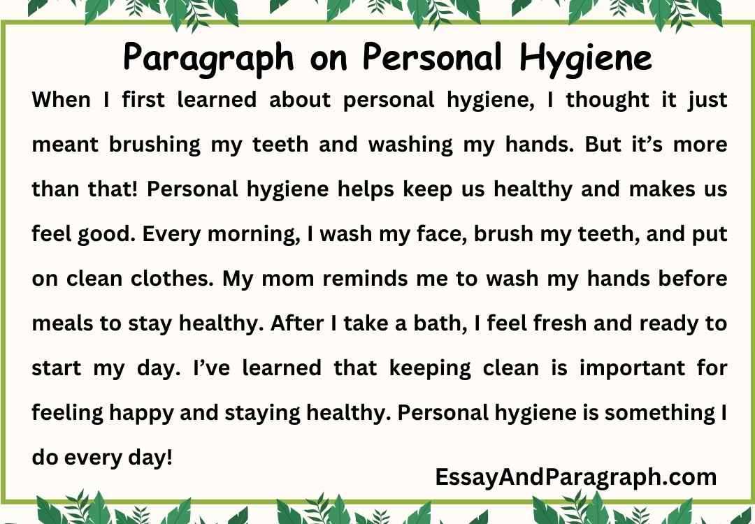 Paragraph on Personal Hygiene [100, 150, 200, 250 And 300 Words]