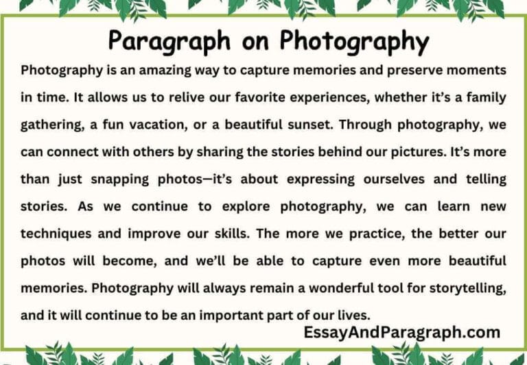 Paragraph on Photography [100, 150, 200, 250 And 300 Words]