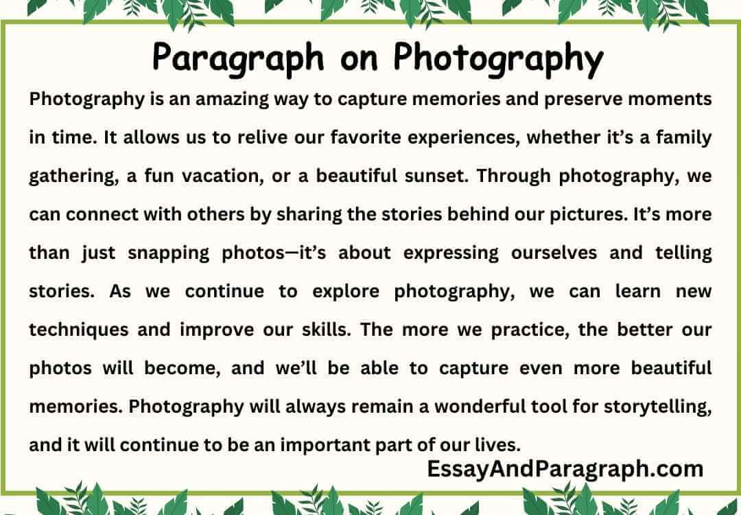 Paragraph on Photography [100, 150, 200, 250 And 300 Words]