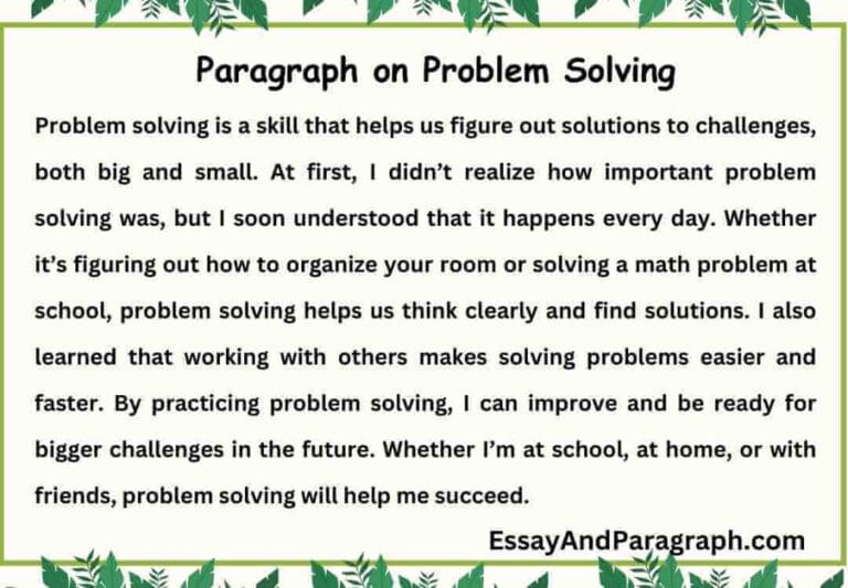 Paragraph on Problem Solving [100, 150, 200, 250 And 300 words]