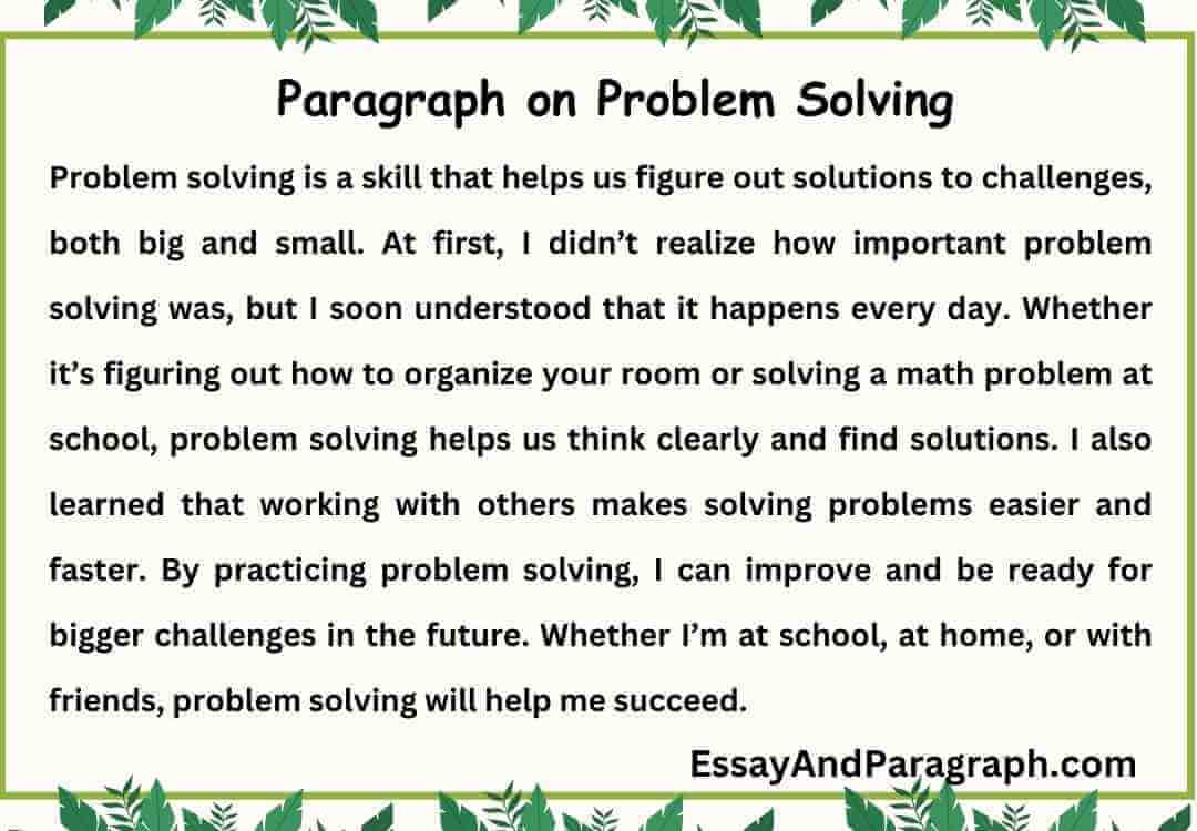 Paragraph on Problem Solving [100, 150, 200, 250 And 300 words]