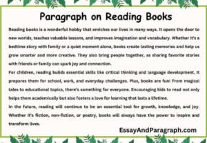 Paragraph on Reading Books [100, 150, 200, 250 And 300 Words]