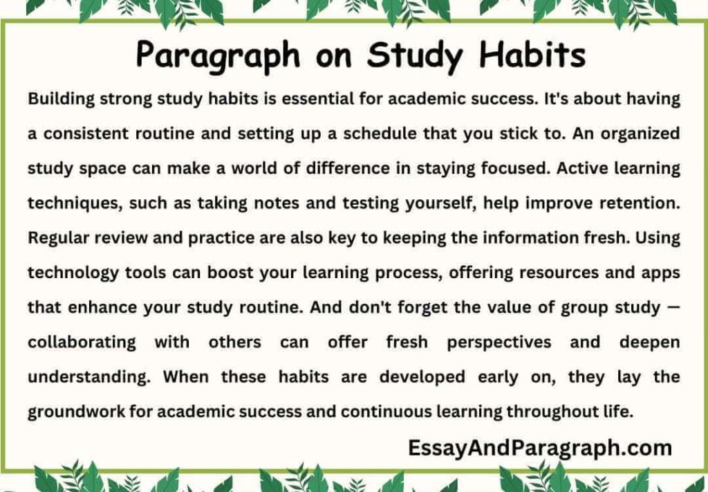 Paragraph on Study Habits [100, 150, 200, 250 And 300 Words]