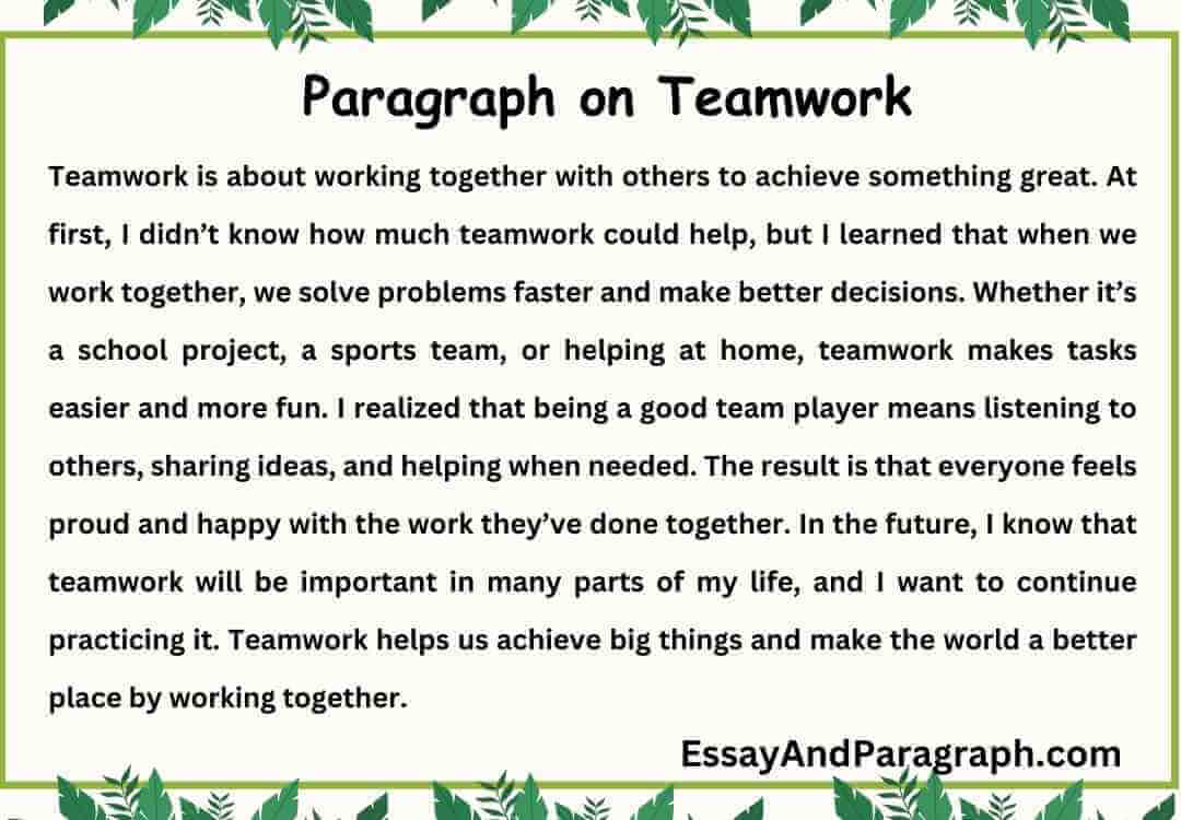 Paragraph on Teamwork [100, 150, 200, 250 And 300 words]