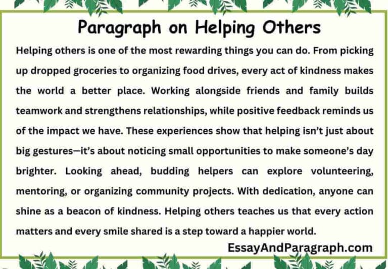 Paragraph on Helping Others (100, 150, 200, 250 And 300 words)