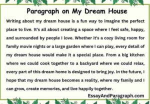 Paragraph on My Dream House (100, 150, 200, 250 And 300 words)