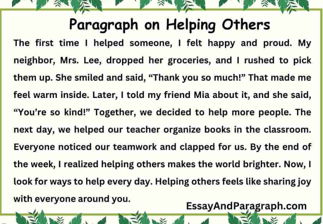 Paragraph on Helping Others (100, 150, 200, 250 And 300 words)